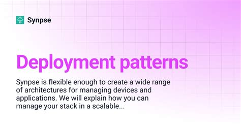 Deployment Patterns Synpse