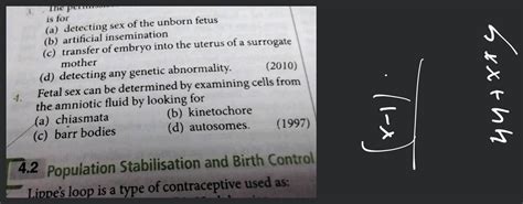 Foetal Sex Is Determined By Examining Cells From Amniotic Fluid Looking F