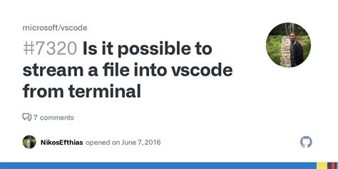 Is It Possible To Stream A File Into Vscode From Terminal · Issue 7320