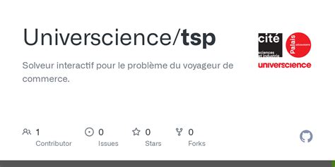 GitHub Universcience tsp Solveur interactif pour le problème du voyageur de commerce