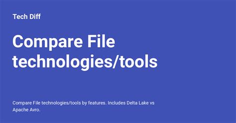 Compare File Technologiestools Tech Diff
