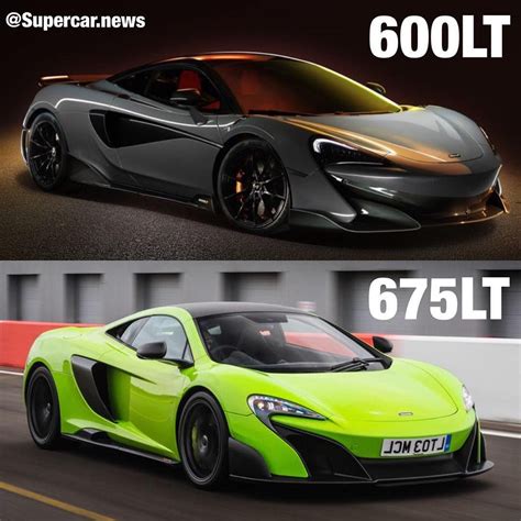 Mclaren 600lt Vs 675lt Which Would You Choose