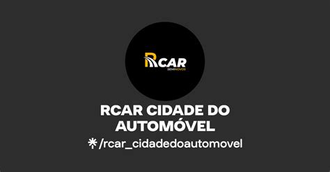 Rcar Cidade Do AutomÓvel Instagram Linktree
