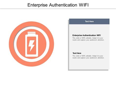Enterprise Authentication Wifi Ppt Powerpoint Presentation Professional