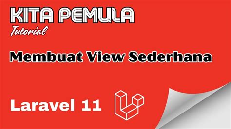 03 Laravel 11 Ubah Views Pada Route Youtube
