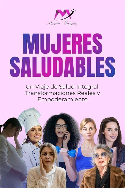 Amazon.com: Mujeres Saludables: Un Viaje de Salud Integral, Transformaciones Reales y ...