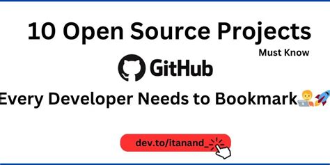 10 Open Source Projects Every Developer Needs To Bookmark 📚👨‍💻 Anand Mohan ☁️