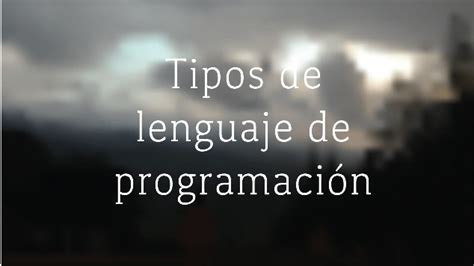 Tipos De Lenguaje De Programa At Emaze Presentation