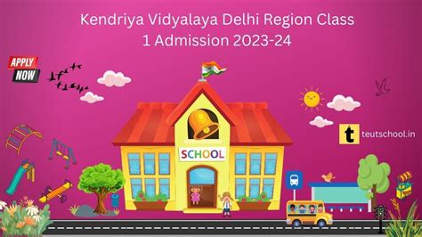 Kv School Delhi Class 1 Admission 2023 24 Teut School 2026