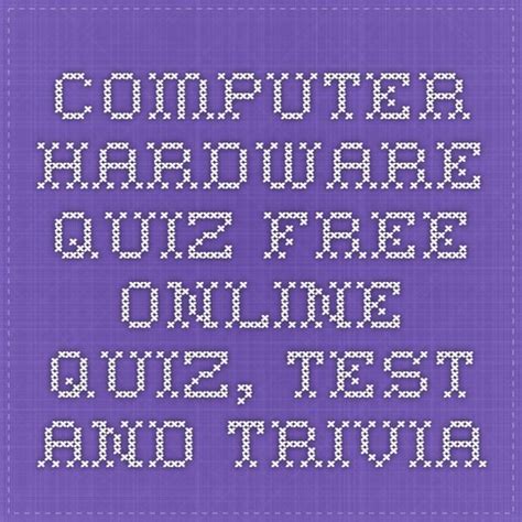 Computer Hardware Quiz Free Online Quiz Test And Trivia Happy Birthday Nick Quiz Computer