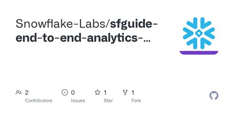 github snowflake labs sfguide end to end analytics with snowflake and