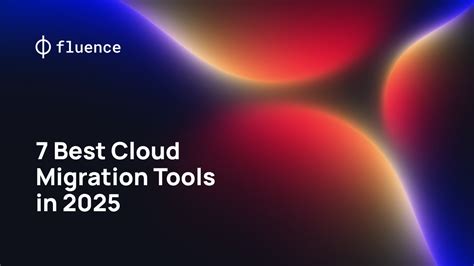 7 Best Cloud Migration Tools Top Picks For 2026 Fluence