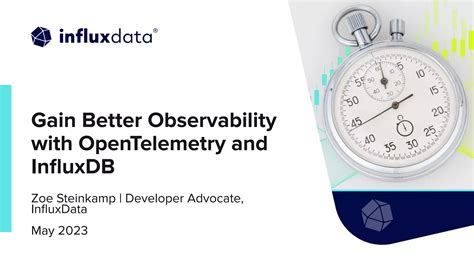 Gain Better Observability With Opentelemetry And Influxdb Pdf