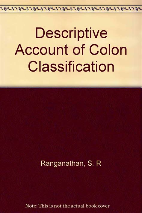 Descriptive Account Of Colon Classification Uk S R