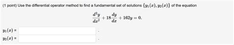 solved 1 point use the differential operator method to