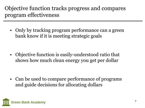 Green Bank Academy Objective Function Ppt