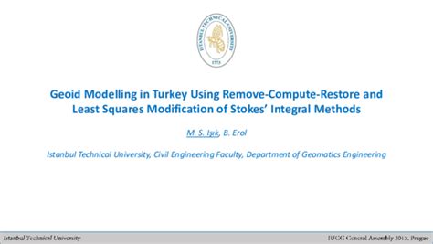 Pdf Geoid Modelling In Turkey Using Remove Compute Restore And Least