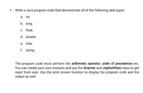 Solved 1 Write A Java Program Code That Demonstrate All Of