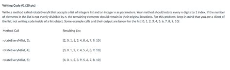 solved writing code 1 20 pts write a method called rotate