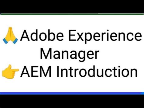 Adobe Experience Manager Introduction Aem Shashi Shalabh Ojha