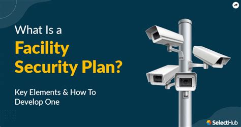 What Is A Facility Security Plan 2025 Comprehensive Guide