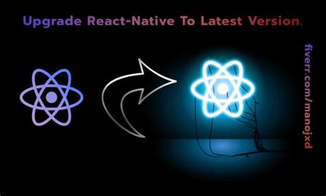 Upgrade Old React Native Projects To The Latest Architecture By Manojxd Fiverr