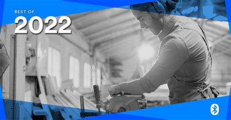 The Benefits Of Bluetooth Le Connectivity In Power Tools Bluetooth® Technology Website