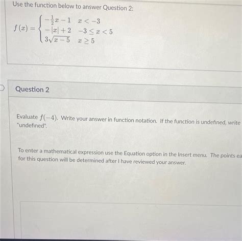 Solved Use The Function Below To Answer Question 2 Chegg Com