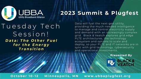 Utility Broadband Alliance Ubba On Linkedin The 2023 Ubba Summit And Plugfest Is Right Around