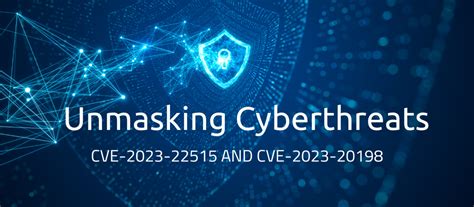 Unmasking Cyberthreats The Urgent Battle Against Atlassian Confluence