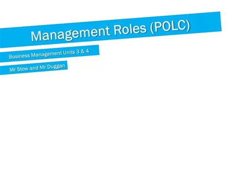 PPT Management Roles POLC PowerPoint Presentation Free Download ID