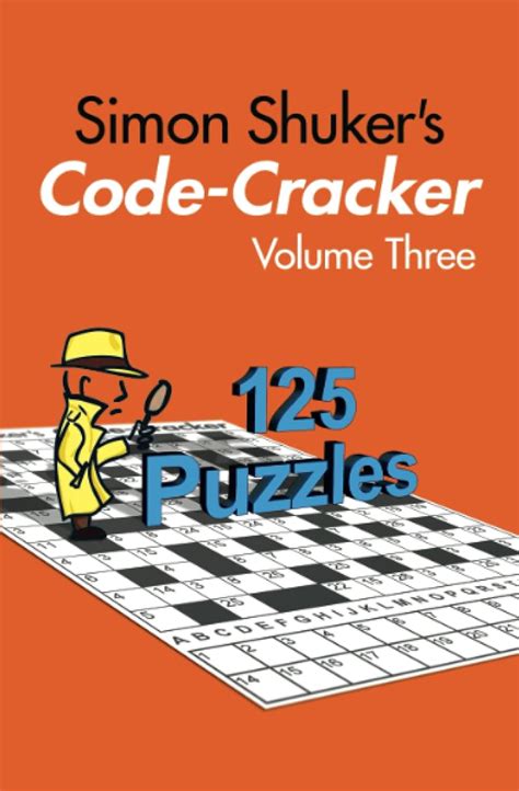 Simon Shukers Code Cracker Volume Three Simon Shukers Code Cracker Books Uk