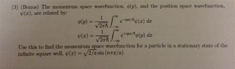 Solved The Momentum Space Wave Function P And The