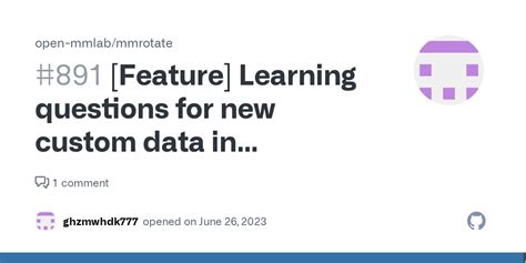 Feature Learning Questions For New Custom Data In Rtmdet1x · Issue 891 · Open Mmlab