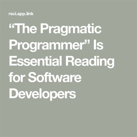 The Pragmatic Programmer Is Essential Reading For Software Developers Software Development