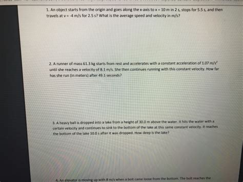 Solved 1 An Object Starts From The Origin And Goes Along