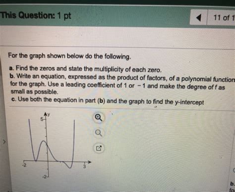 solved this question 1 pt 11 of 1 for the graph shown below