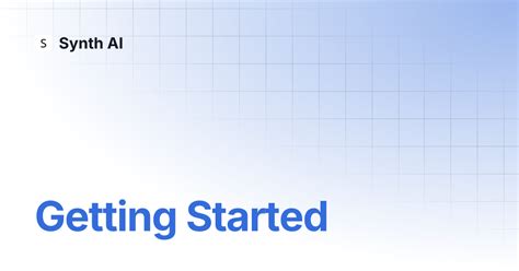 Getting Started Synth AI