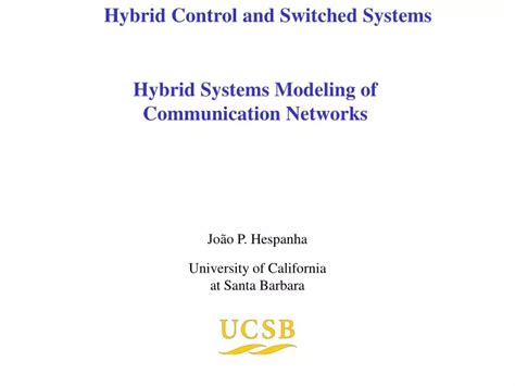 Ppt Hybrid Systems Modeling Of Communication Networks Powerpoint Presentation Id9575226
