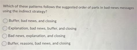Solved Which Of These Patterns Follows The Suggested Order Of Parts In