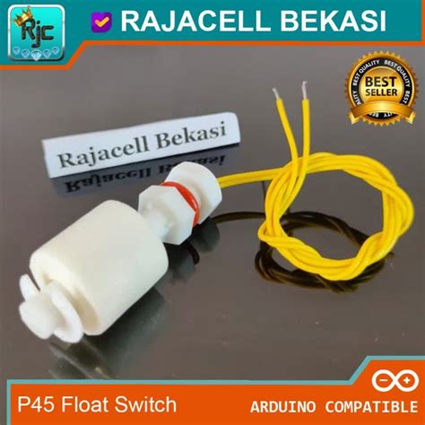 Jual P45 Float Switch Water Level Sensor Saklar Pelampung Ketinggian Air Shopee Indonesia
