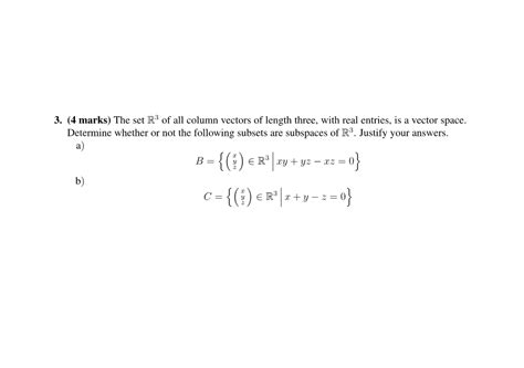 Solved The Set R Of All Column Vectors Of Length Three Chegg