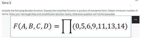 solved soru 3 simplify the following boolean function