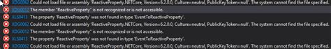 XDG Could Not Load File Or Assembly ReactiveProperty NETCore Version Culture