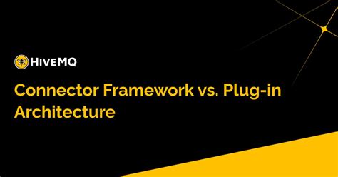 Hivemq On Linkedin Connector Framework Vs Plug In Architecture In Mqtt Based Iot