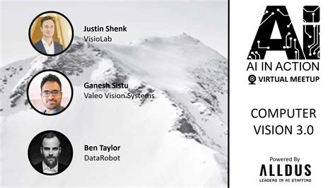 Ai In Action Virtual Meetup Computer Vision 3 0 Alldus