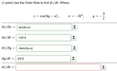 solved 1 point use the chain rule to find dz dt where