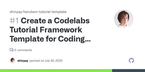 Create A Codelabs Tutorial Framework Template For Coding Agent