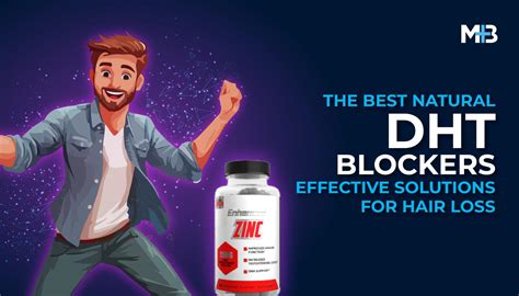 The Best Natural Dht Blockers Effective Solutions For Hair Loss