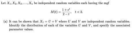 solved let x1 x2 x3 xn be independent random